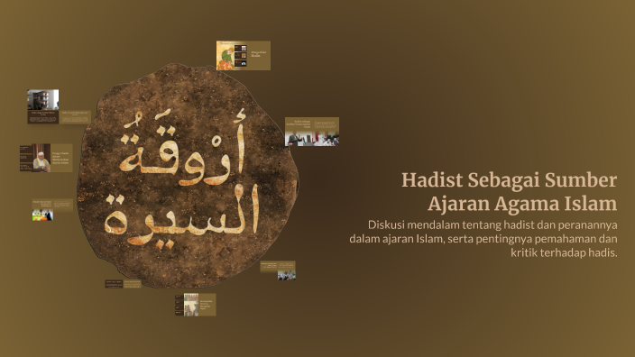 Hadist Sebagai Sumber Ajaran Agama Islam by Randy Maulana Siddik on Prezi