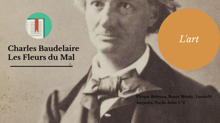 Charles Baudelaire by Jules Fuchs on Prezi