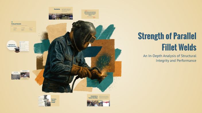 Strength of Parallel Fillet Welds by manjula Tanniru on Prezi