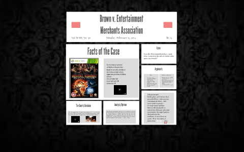 Brown v. Entertainment Merchants by Mark Erickson on Prezi