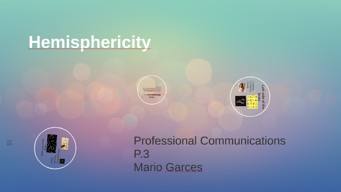 Hemisphericity by Mario Garces on Prezi