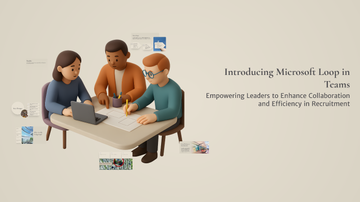 Introducing Microsoft Loop in Teams by Hanin A. on Prezi