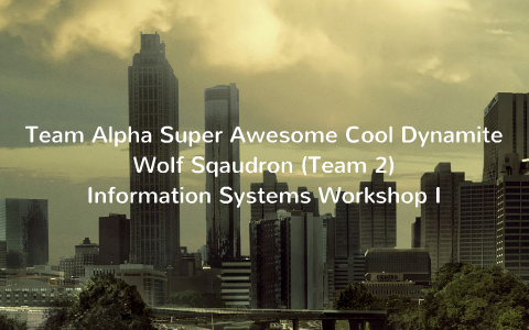 Team Alpha Super Awesome Cool Dynamite Wolf Sqaudron by Stephen Wong on ...