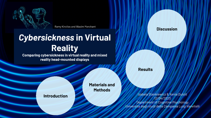 Cybersickness In Virtual Reality By Iza S On Prezi