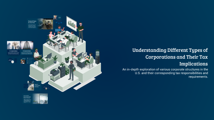 Understanding Different Types of Corporations and Their Tax ...