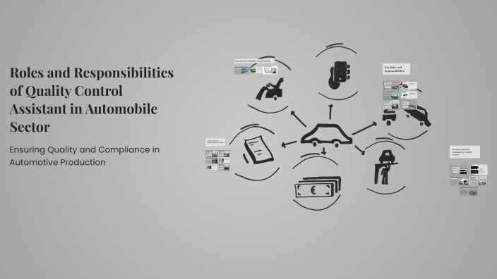 Roles and Responsibilities of Quality Control Assistant in Automobile ...