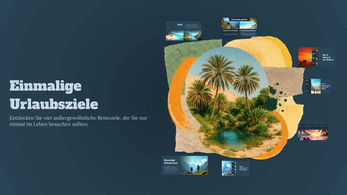 Einmalige Urlaubsziele by Janine Moosmann on Prezi