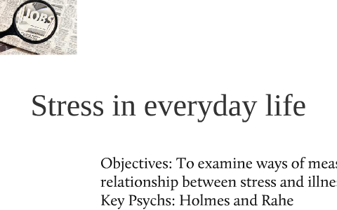 Life changes and Daily hassles by adrianne reid on Prezi