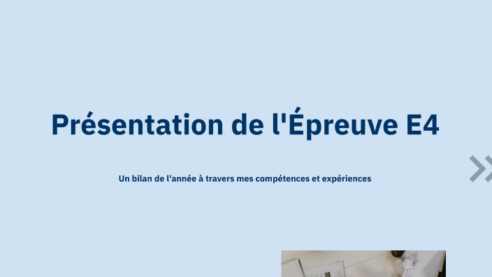 Présentation de l'Épreuve E4 by rnibtc on Prezi