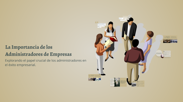 La Importancia de los Administradores de Empresas by DANIELA LARROTA ...