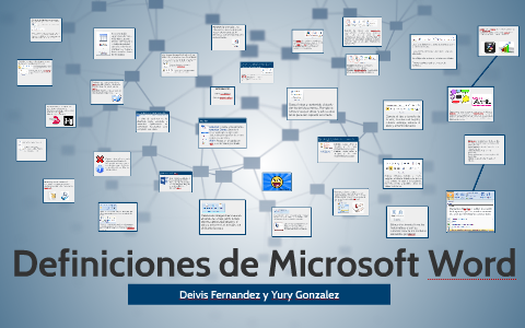 Definiciones de Microsoft Word by Deivis H. Fernández on Prezi