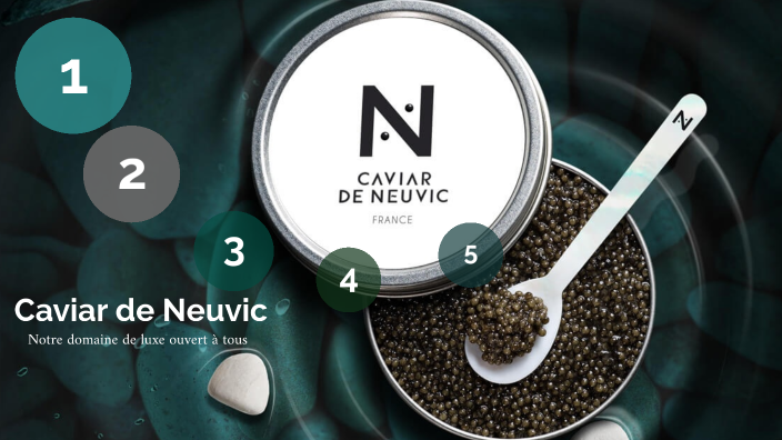 Caviar de Neuvic by Solyne Bonnet on Prezi