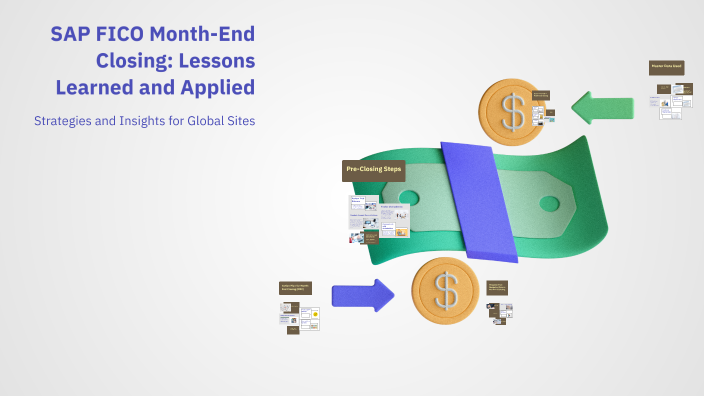 SAP FICO Month-End Closing: Lessons Learned and Applied by avnish ...