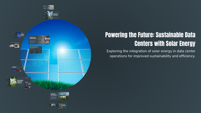 Powering the Future: Sustainable Data Centers with Solar Energy by ...
