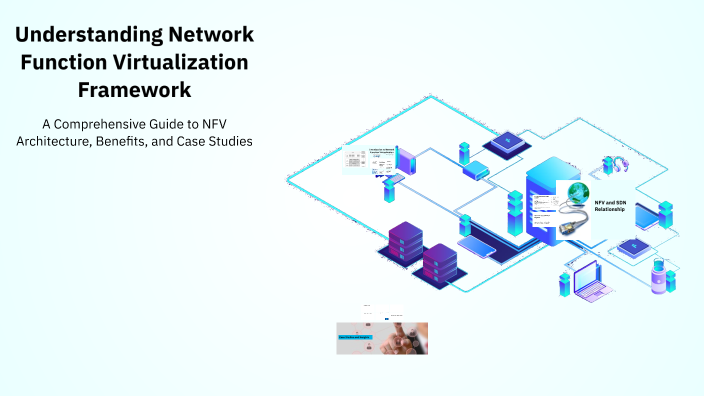 Understanding Network Function Virtualization Framework by Nainsi on Prezi