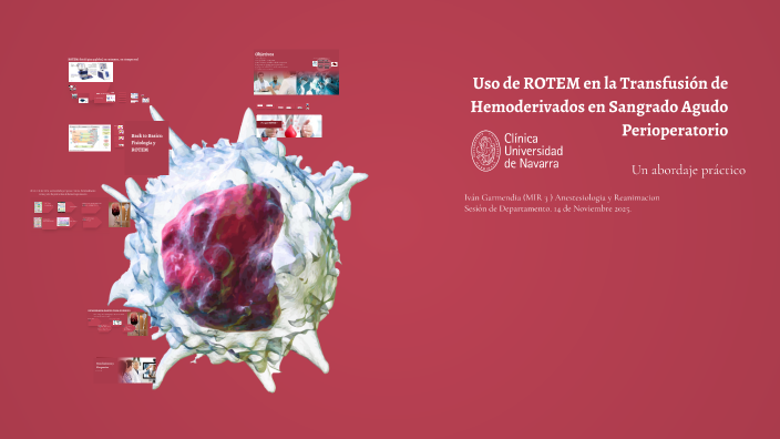 Uso de ROTEM en la Transfusión de Hemoderivados en Sangrado Agudo ...