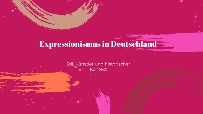 Expressionismus in Deutschland by Philipp Roll on Prezi