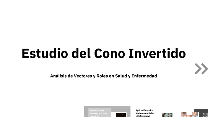 Estudio del Cono Invertido by paula on Prezi