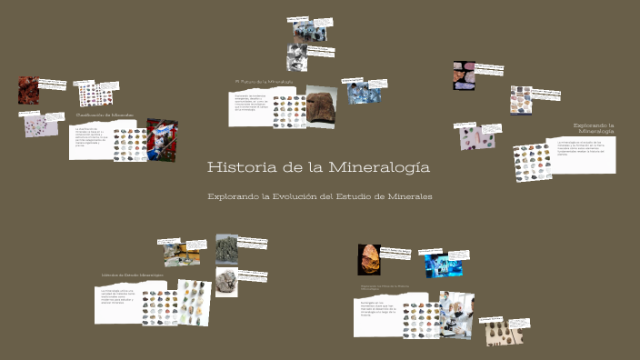 Historia de la Mineralogía by Patrick Celis on Prezi