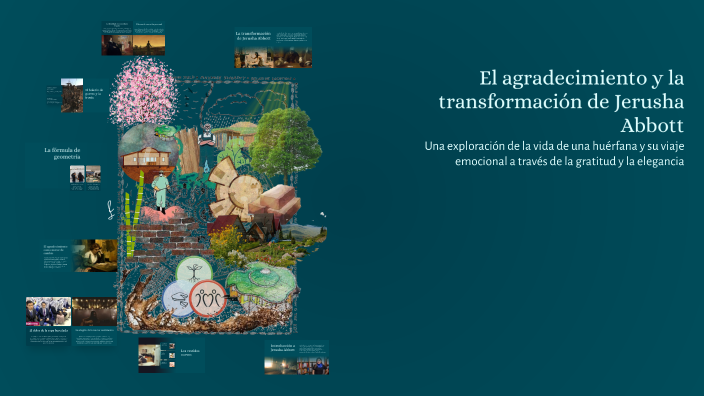 El agradecimiento y la transformación de Jerusha Abbott by NESTOR ALBÁN VERGARA on Prezi