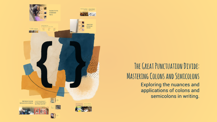 The Great Punctuation Divide: Mastering Colons and Semicolons by ...