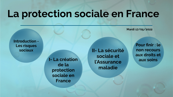 Présentation du système de protection sociale français by Cécilia ...