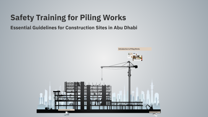 PILING WORK SAFETY PREPARTAION by Iqbal Mohammed on Prezi