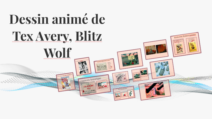 Dessin animé de Tex Avery, Blitz Wolf by Bilel Makiaveli on Prezi