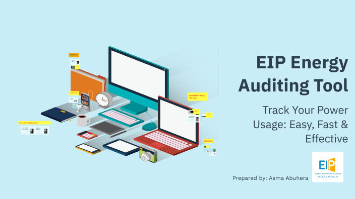EIP Energy Auditing Tool by asma abuhera on Prezi