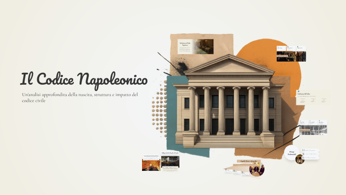 Il Codice Napoleonico by christian giardi on Prezi