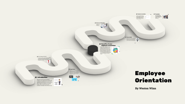 Employee Orientation by Weston Winn on Prezi