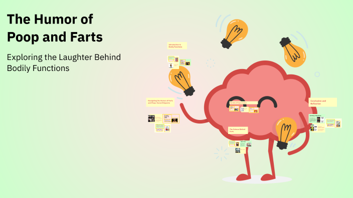 The Humor of Poop and Farts by geen on Prezi