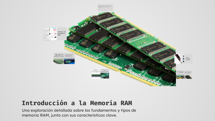 Introducción a la Memoria RAM by ANDRES VEGA on Prezi
