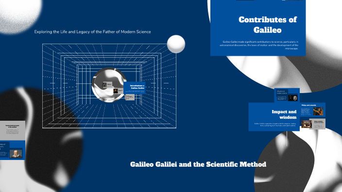 Galileo Galilei And The Scientific Method By Gius Pol On Prezi