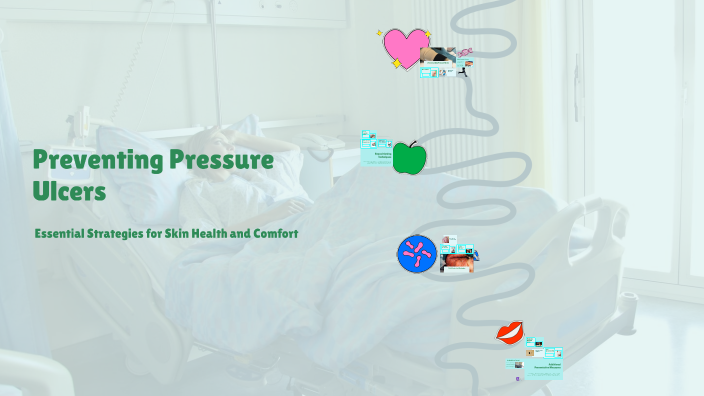 Preventing Pressure Ulcers by John Perkowski on Prezi