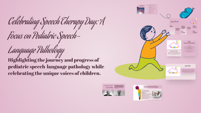 Celebrating Speech Therapy Day: A Focus on Pediatric Speech-Language ...