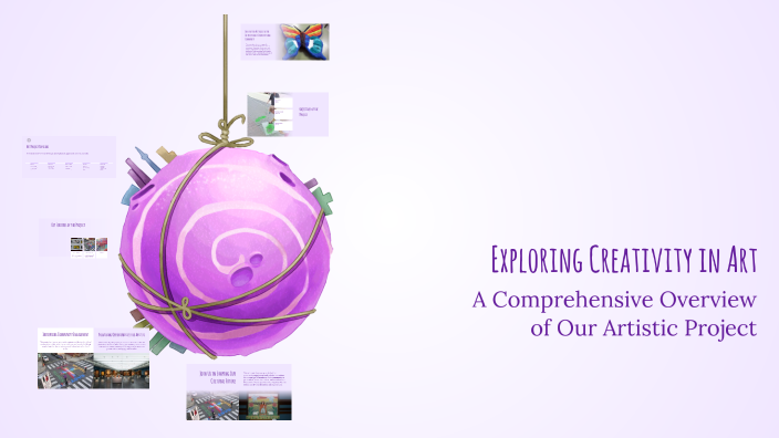 Exploring Creativity in Art by Eda 12 on Prezi