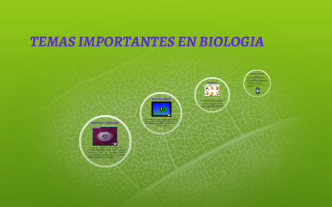 TEMAS IMPORTANTES EN BIOLOGIA by stefany aguirre diaz on Prezi