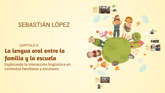 La lengua oral entre la familia y la escuela by OMAR SEBASTIAN LOPEZ ...