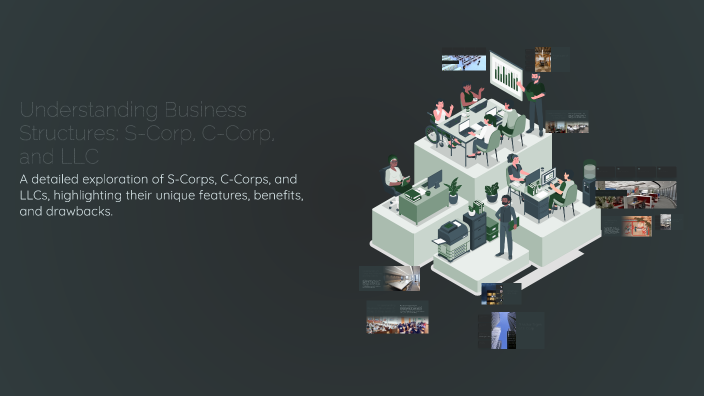 Understanding Business Structures: S-Corp, C-Corp, and LLC by Jack ...