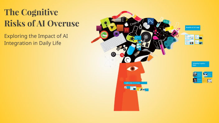 The Cognitive Risks of AI Overuse by Raquel Amaral on Prezi