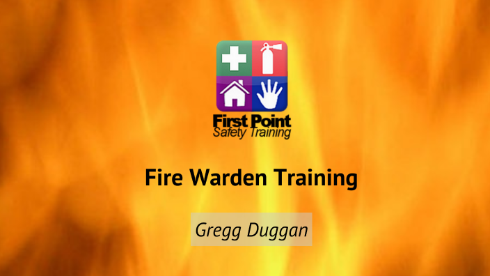 Fire Warden Training by Gregg Duggan on Prezi