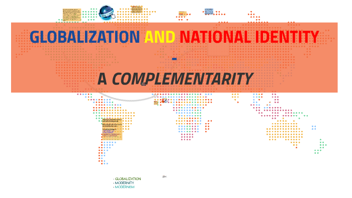 GLOBALIZATION AND NATIONAL IDENTITY - A COMPLEMENTARITY by Radu-Ioan ...