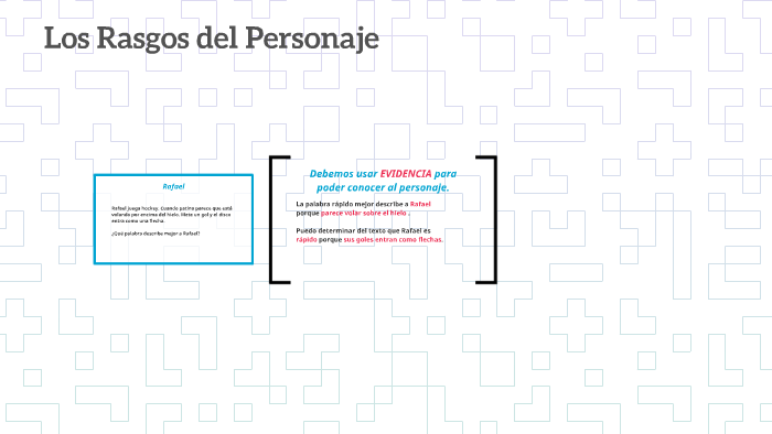 Los Rasgos del Personaje by on Prezi