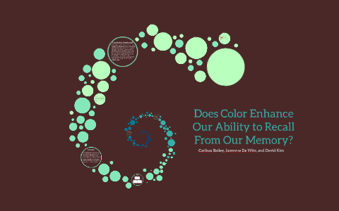 Does Color Enhance Memory? by carlissa bailey on Prezi