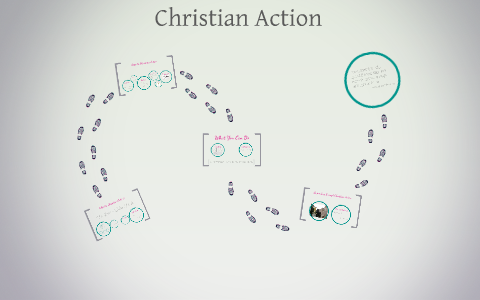 Emmaus Talk: Christian Action by Susan Brumbaugh on Prezi