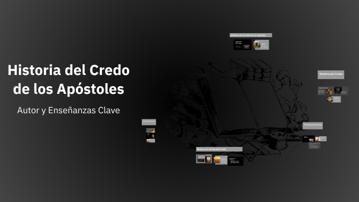 Historia del Credo de los Apóstoles by alfonso Ucan on Prezi