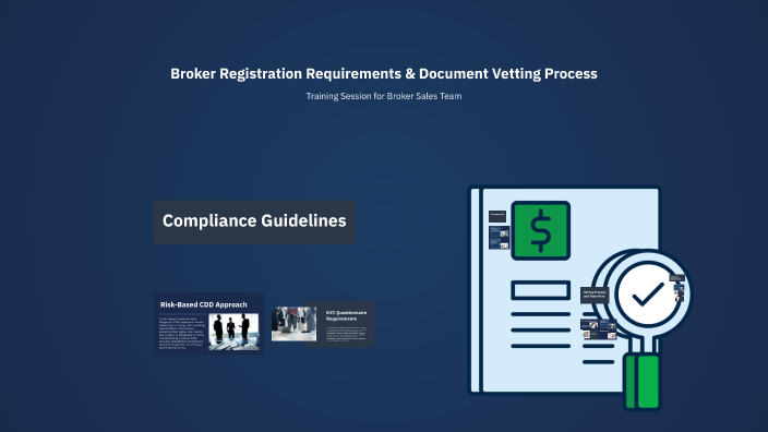 Broker Registration Requirements & Document Vetting Process by Zaid ...