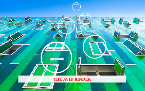 AVID BINDER by tara stone on Prezi