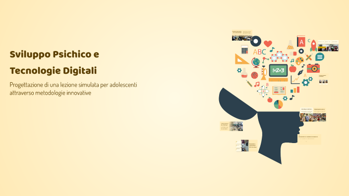 Sviluppo Psichico e Tecnologie Digitali by Alessia Cecconi on Prezi